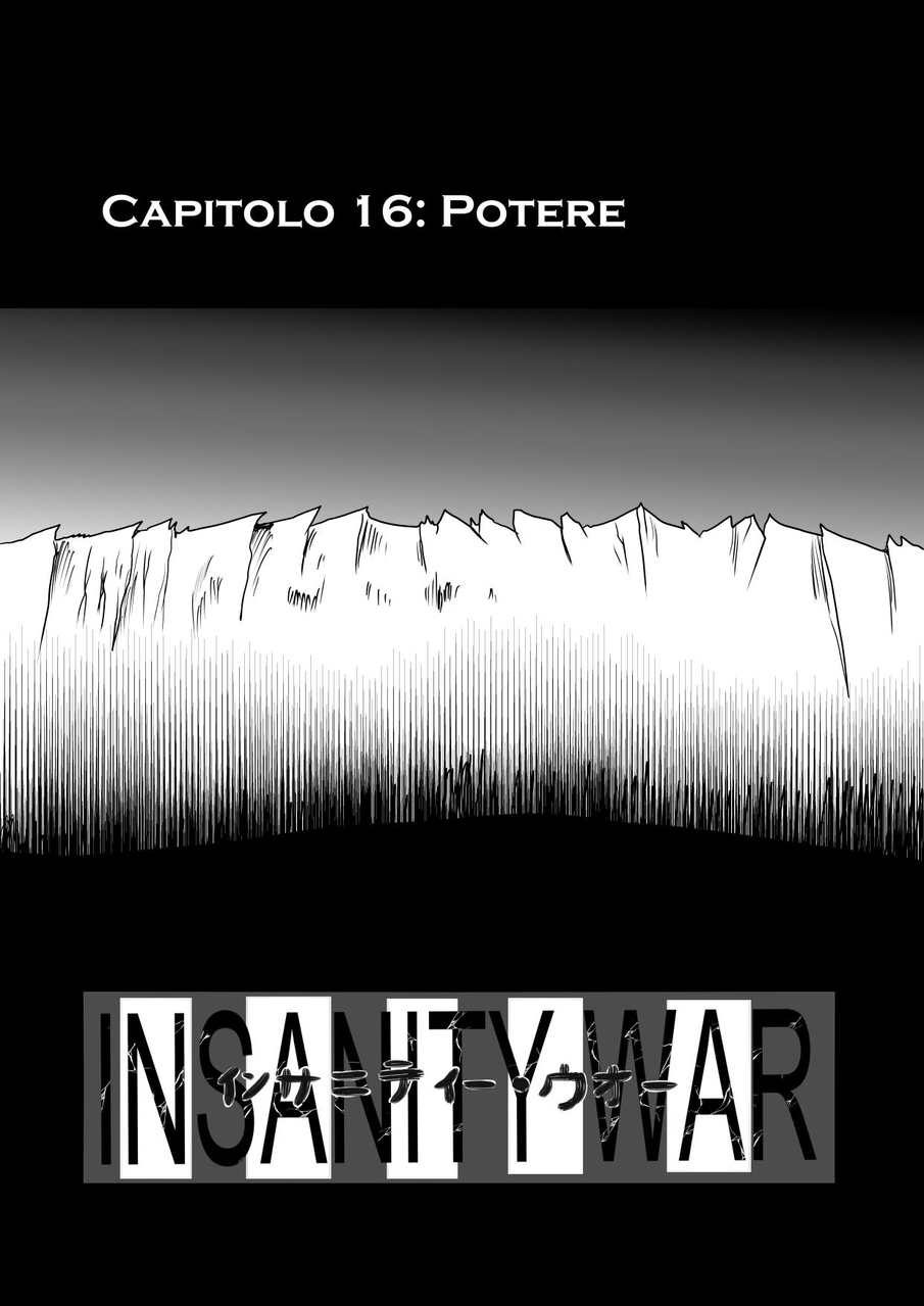 Insanity War (ITA) 16 Insanity War Capitolo 16: Potere - Dastrod0n ...