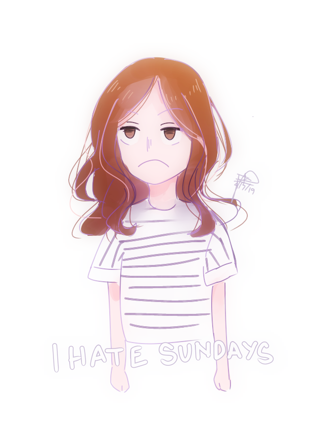 i hate sunday.. for some reason Hi friends - 插畫 ART street