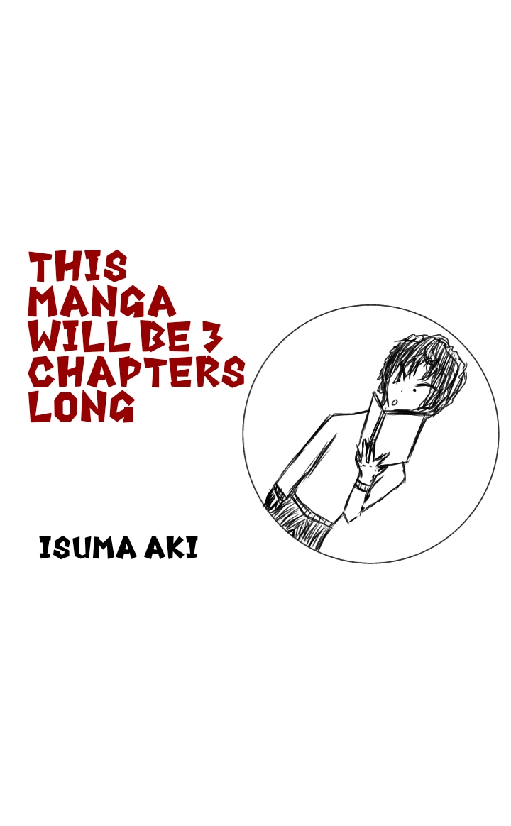 This manga will be 3 chapters long | MANGA Plus Creators by SHUEISHA