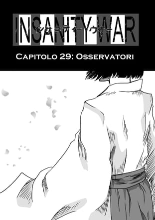 Insanity War (ITA) 29 Insanity War Capitolo 29: Osservatori - Dastrod0n