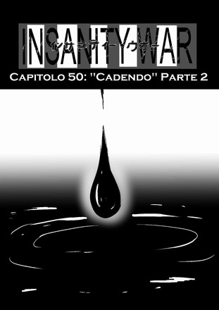 Insanity War (ITA) 50 Insanity War Capitolo 50: "Cadendo" Parte 2 ...