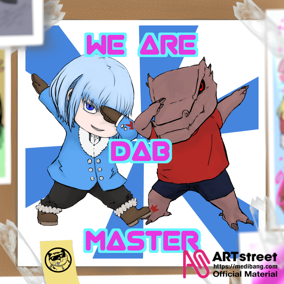 Must've Dab Pic with Best Friend azzusan_nikui - Illustrations ART street