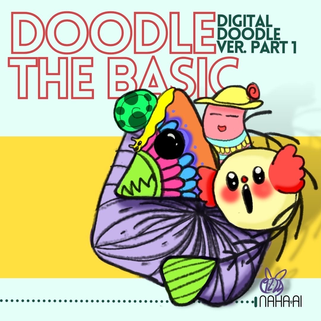 Doodle The Basic! - Learn doodle from scratch! NaHa.Ai - 插图 ART street