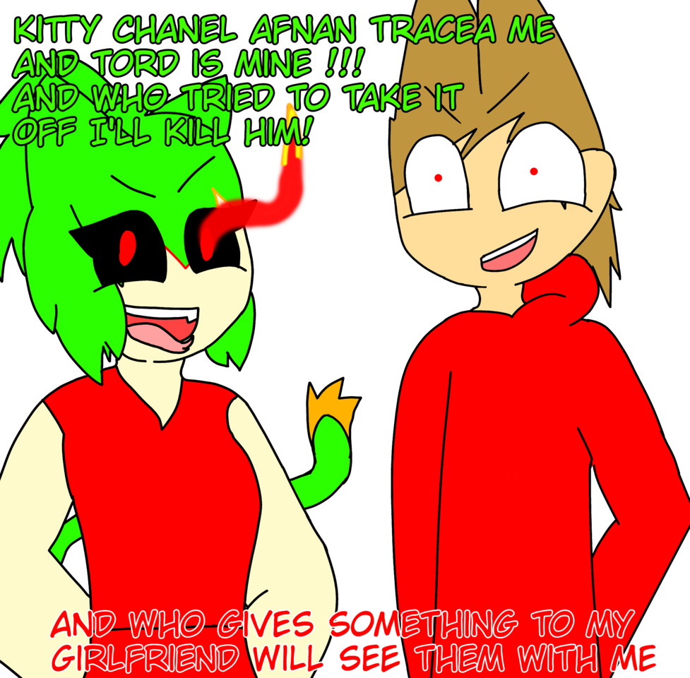 hello idiots, tord x yo, I hate catsia and KCA tord.x.me(hate kca ...