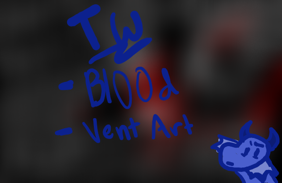 Little bit of vent art :] FlameteethDraws - Illustrations ART street