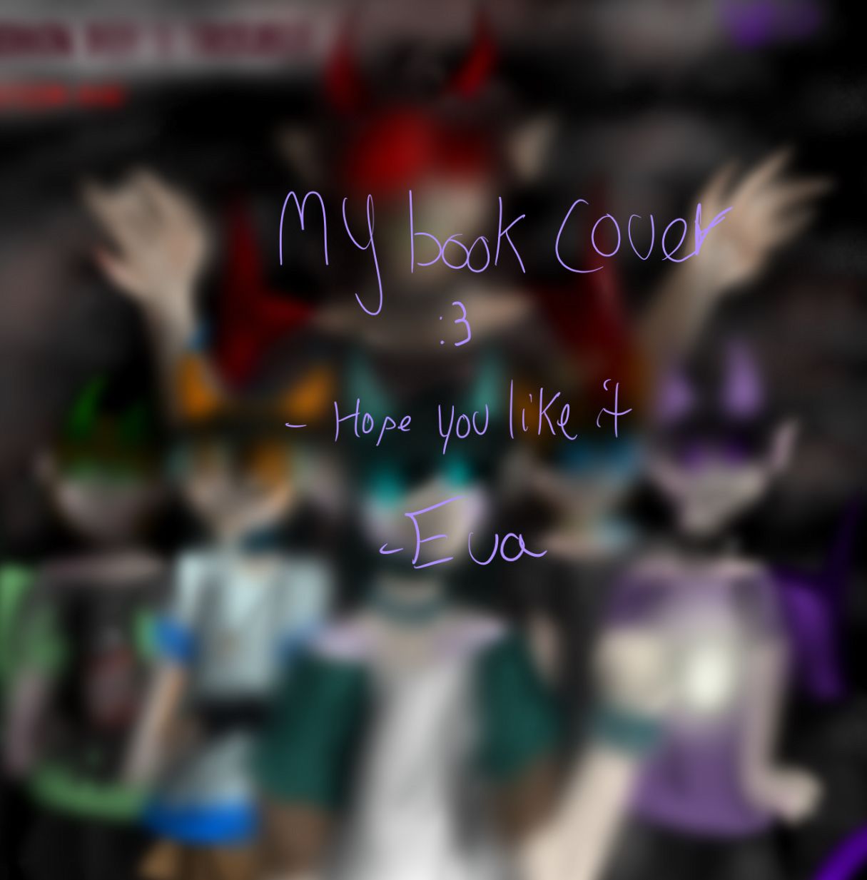 *Book cover*( desc for more info!) Ev@😈 - Illustrations ART street